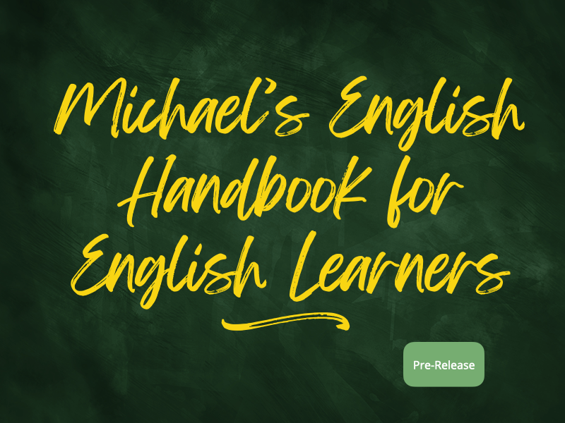 Michael's English Handbook for English Learners (Subscription ...